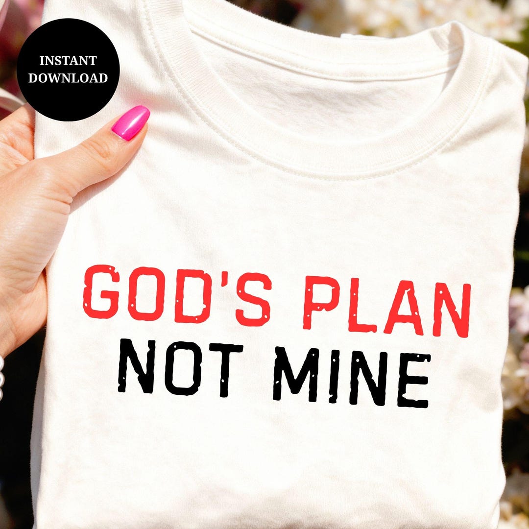 God's Plan Not Mine SVG Bundle, Christian Faith Quote PNG, Cricut ...