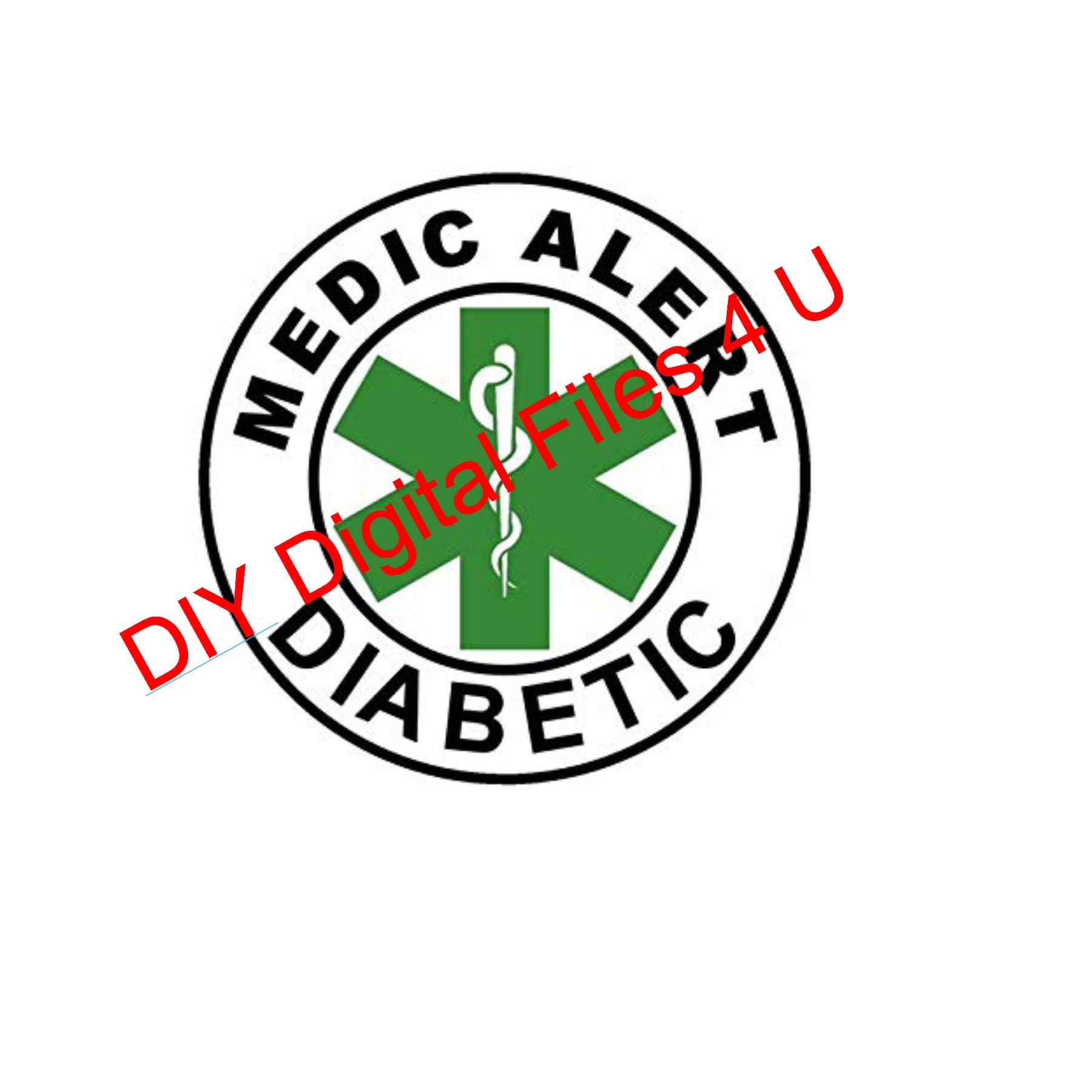 Diabetic Medical Alert Svg Digital File Cricut Silhouette CNC Router ...