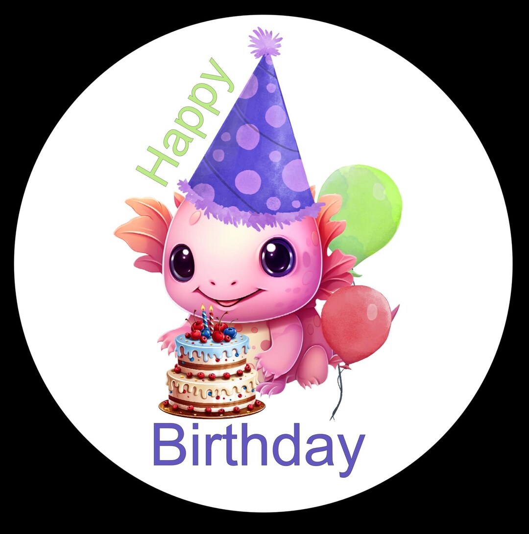 Axolotl Happy Birthday Stickers With Hat Cake Candle Balloon PNG SVG - Etsy
