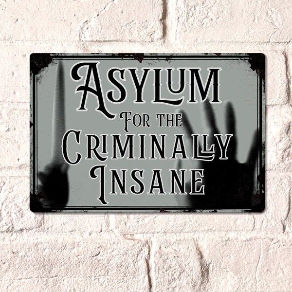 Hanging Insane Asylum Sign - Etsy