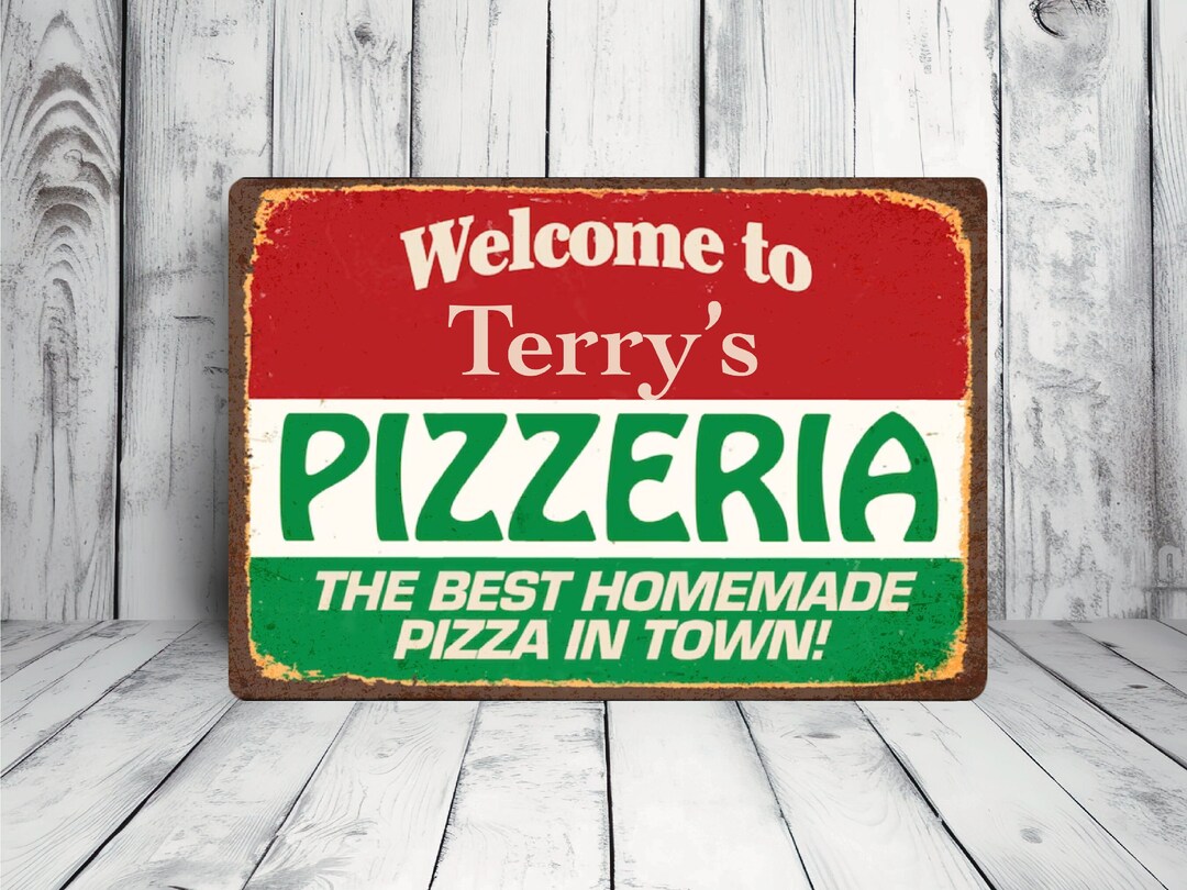 Personalised Pizzeria Sign Metal Garden Pizza Oven Sign Custom Gift ...