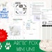 Arctic Fox Unit: Christmas Unit, Winter, Homeschool Curriculum ...