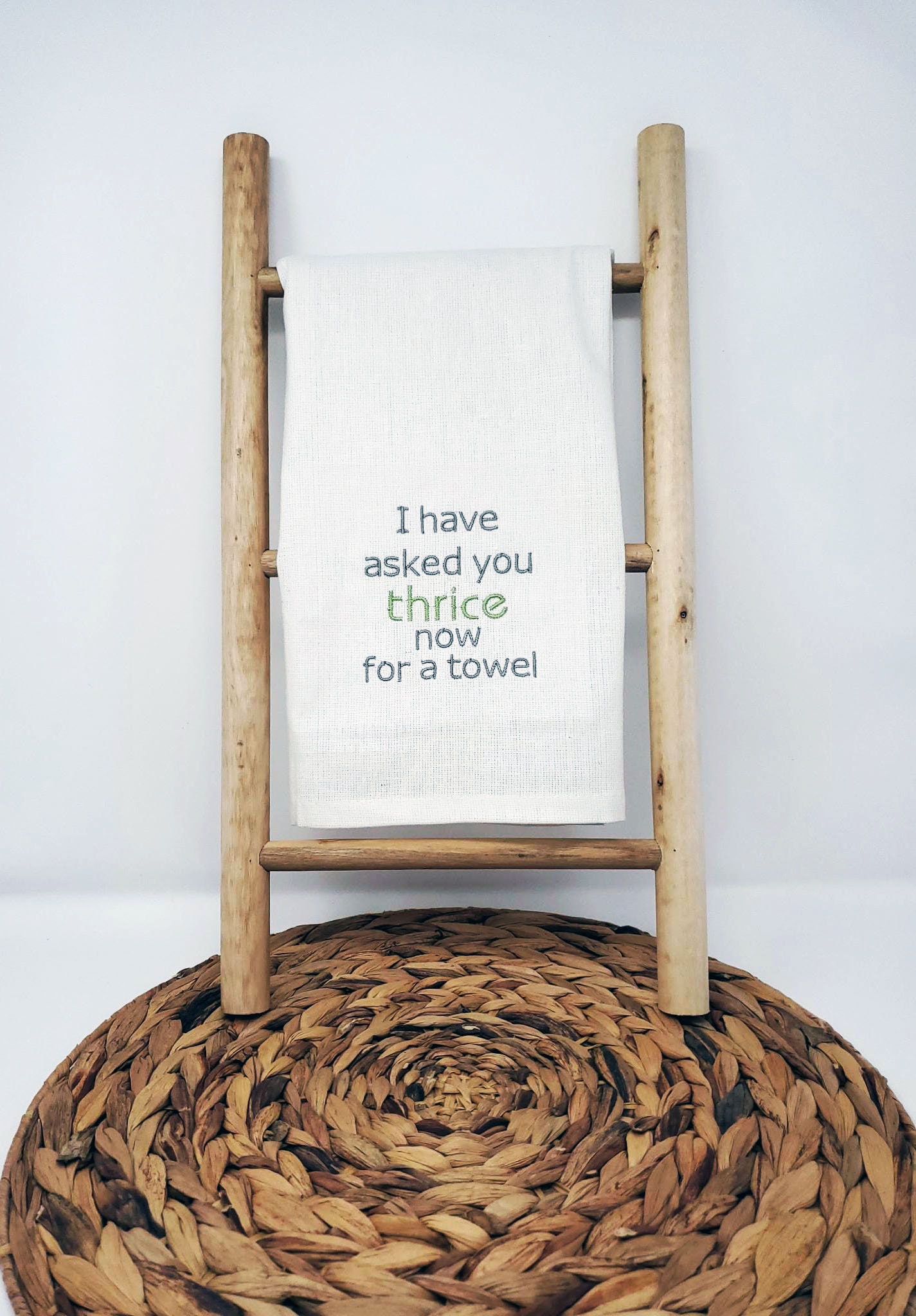 I Have Asked You Thrice Now Embroidered Kitchen - Etsy