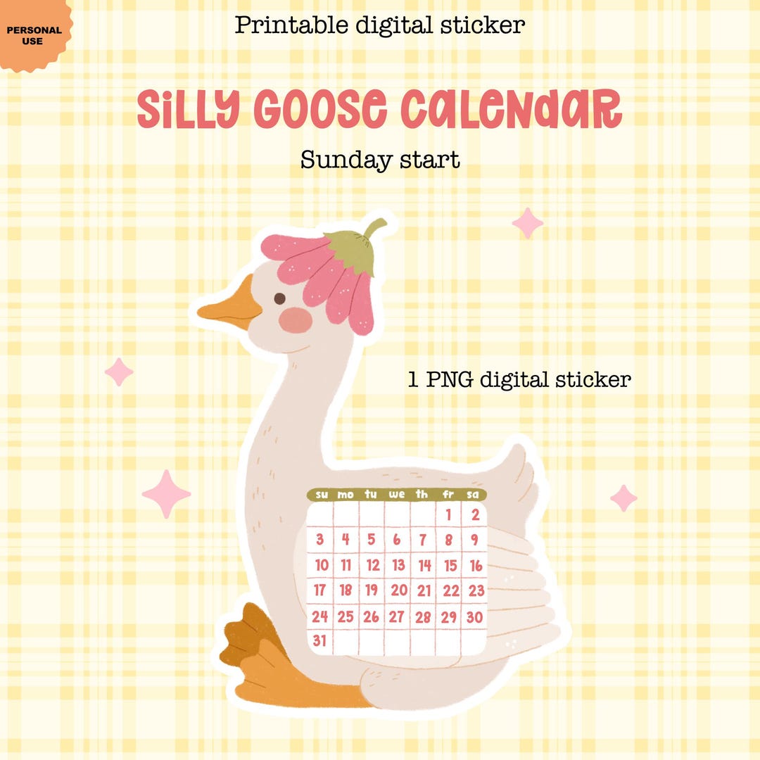 Printable Silly Goose Calendar Sticker Sunday Start Cute Planner Decor ...