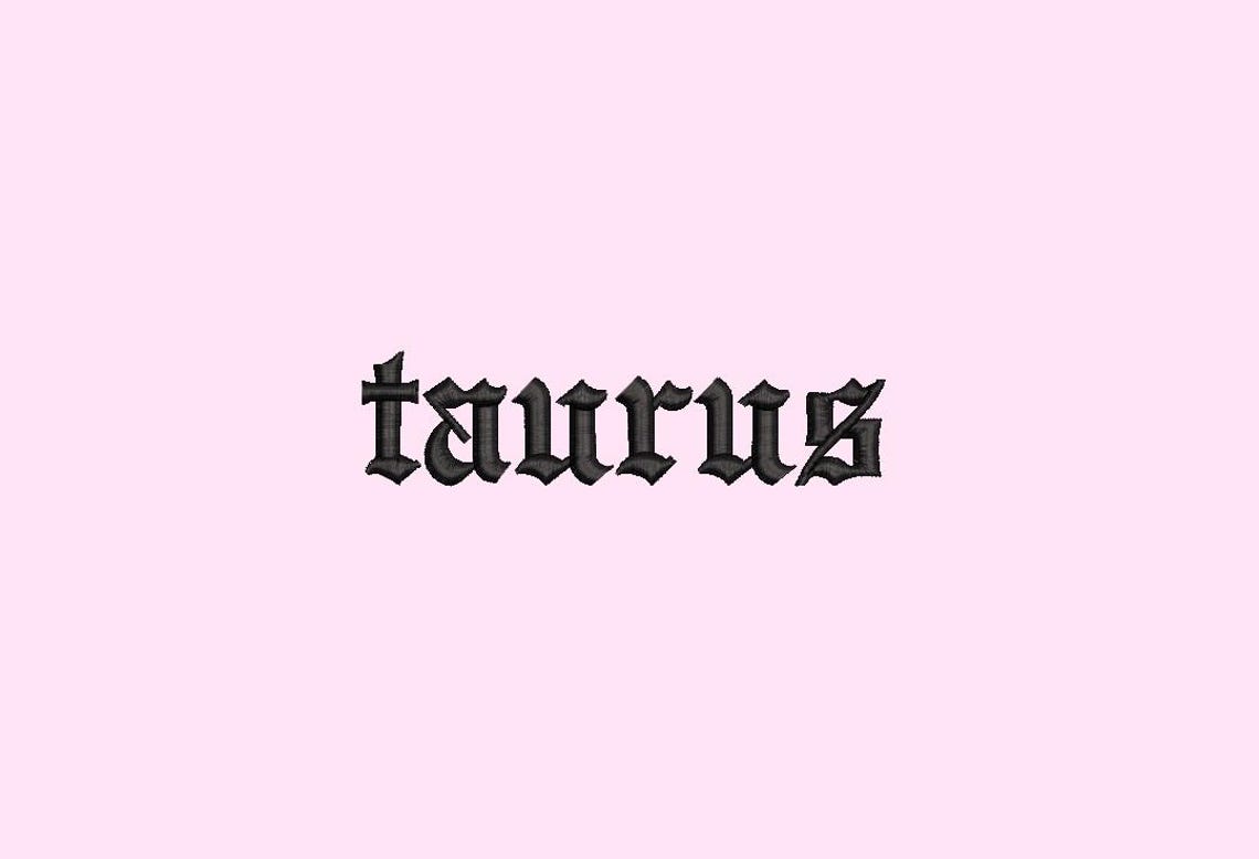 Taurus | Zodiac Blackletter Old English Digital Embroidery Machine ...