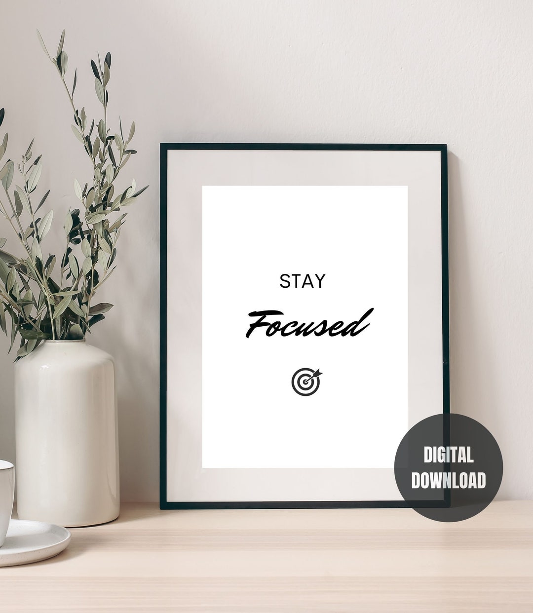 Stay Focused Printable Wall Art Focus Sign Motivational Wall - Etsy