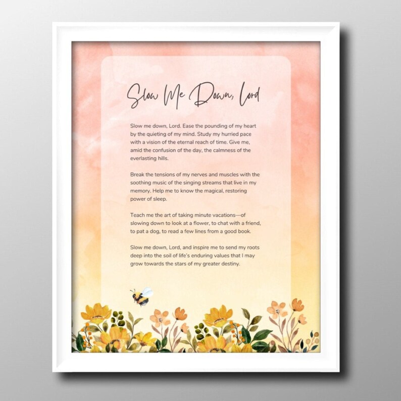 Slow Me Down, Lord Poem (digital Download) - Religious Inspiration ...