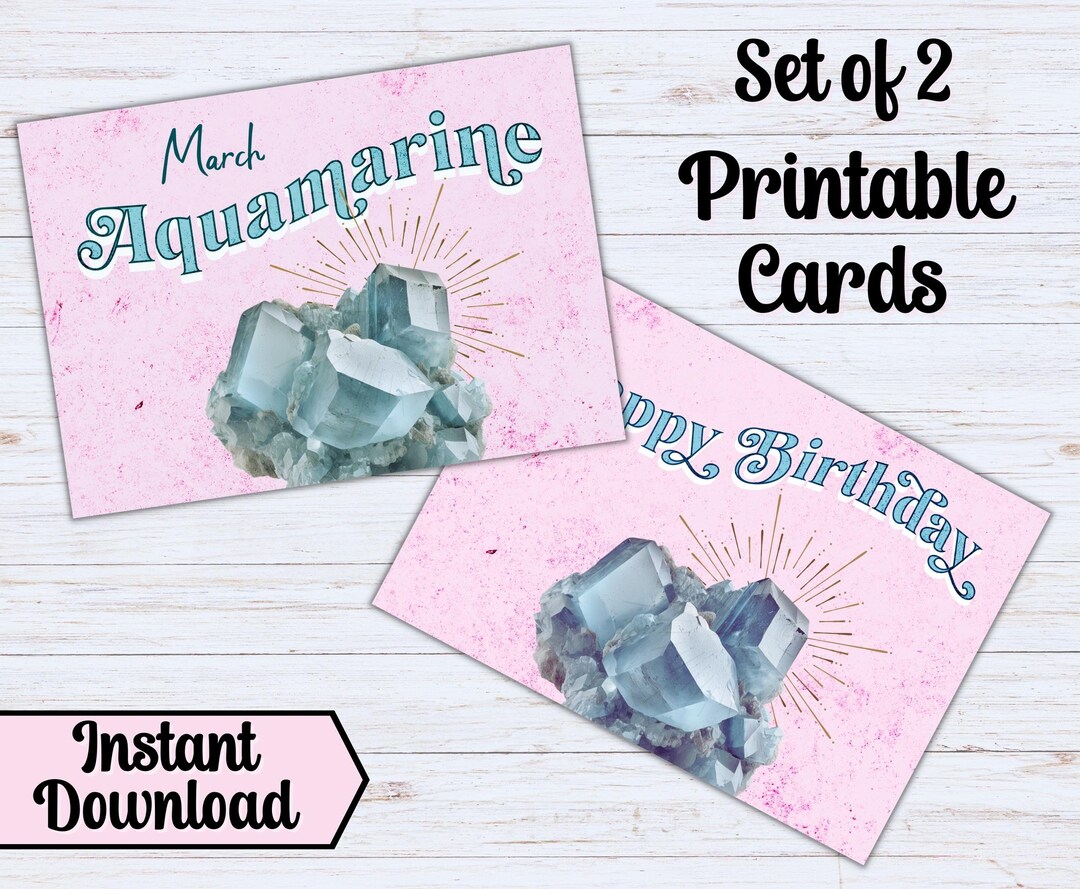 March Birthday Month, Printable Greeting Card, Aquamarine Birthday ...