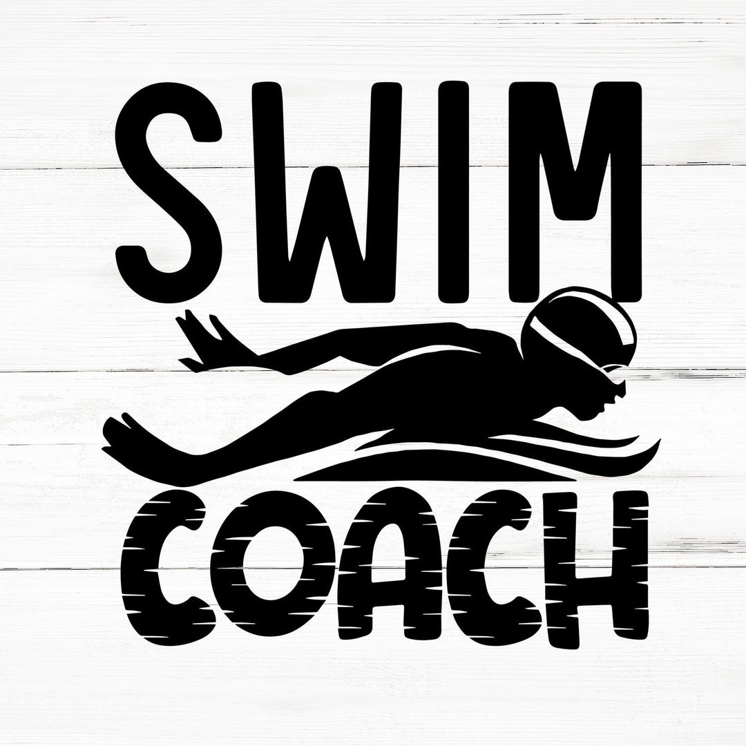 Swim Coach SVG, Swim Coach PNG, Swim Coach Design Files, Swim Coach ...