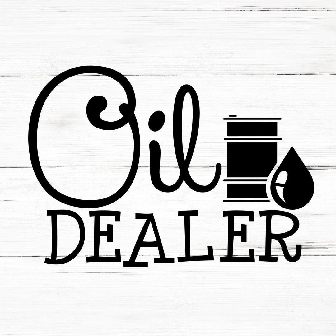 Oil Dealer SVG, Oil Dealer PNG, Oil Dealer Design Files, Oil Dealer ...