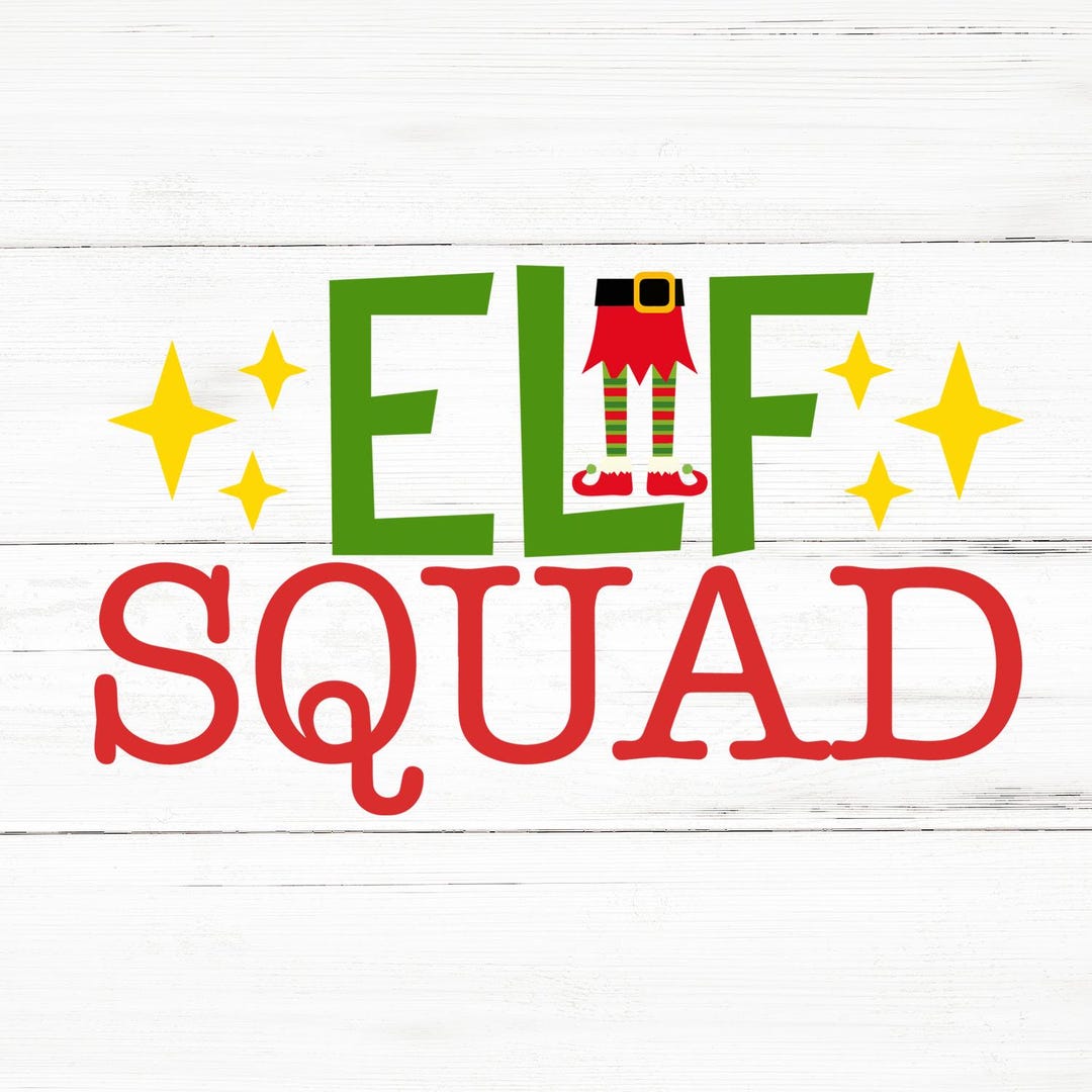 Elf Squad SVG, Elf Squad PNG, Elf Squad Design Files, Elf Squad Bundle ...
