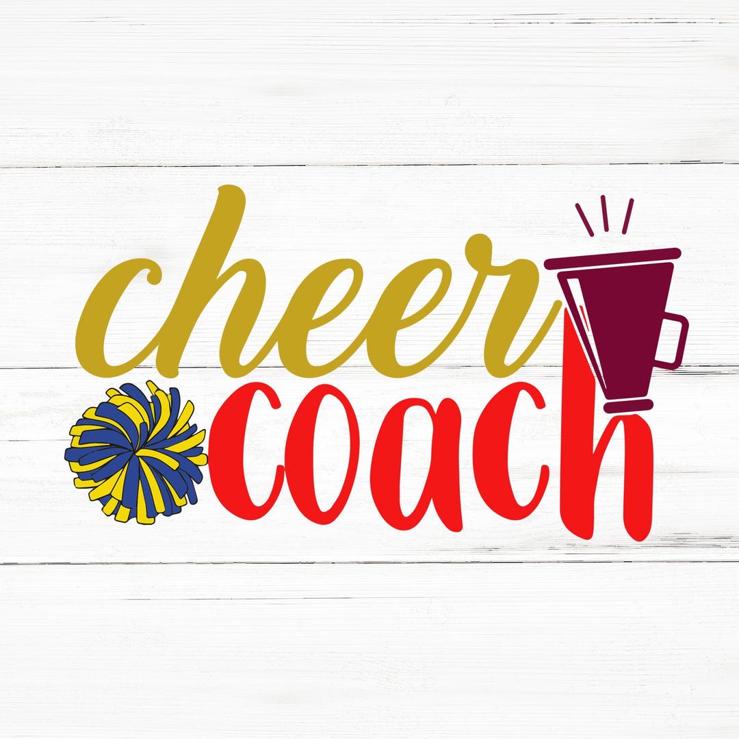 Cheer Coach SVG, Cheer Coach PNG, Cheer Coach Design Files, Cheer Coach ...