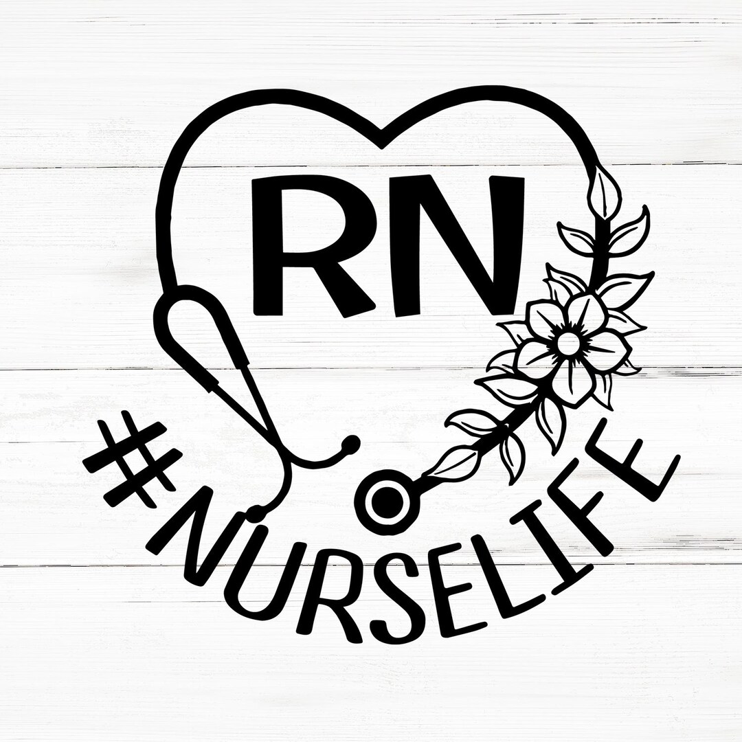 Rn #nurselife SVG, Rn #nurselife PNG, Rn #nurselife Design Files, Rn # ...
