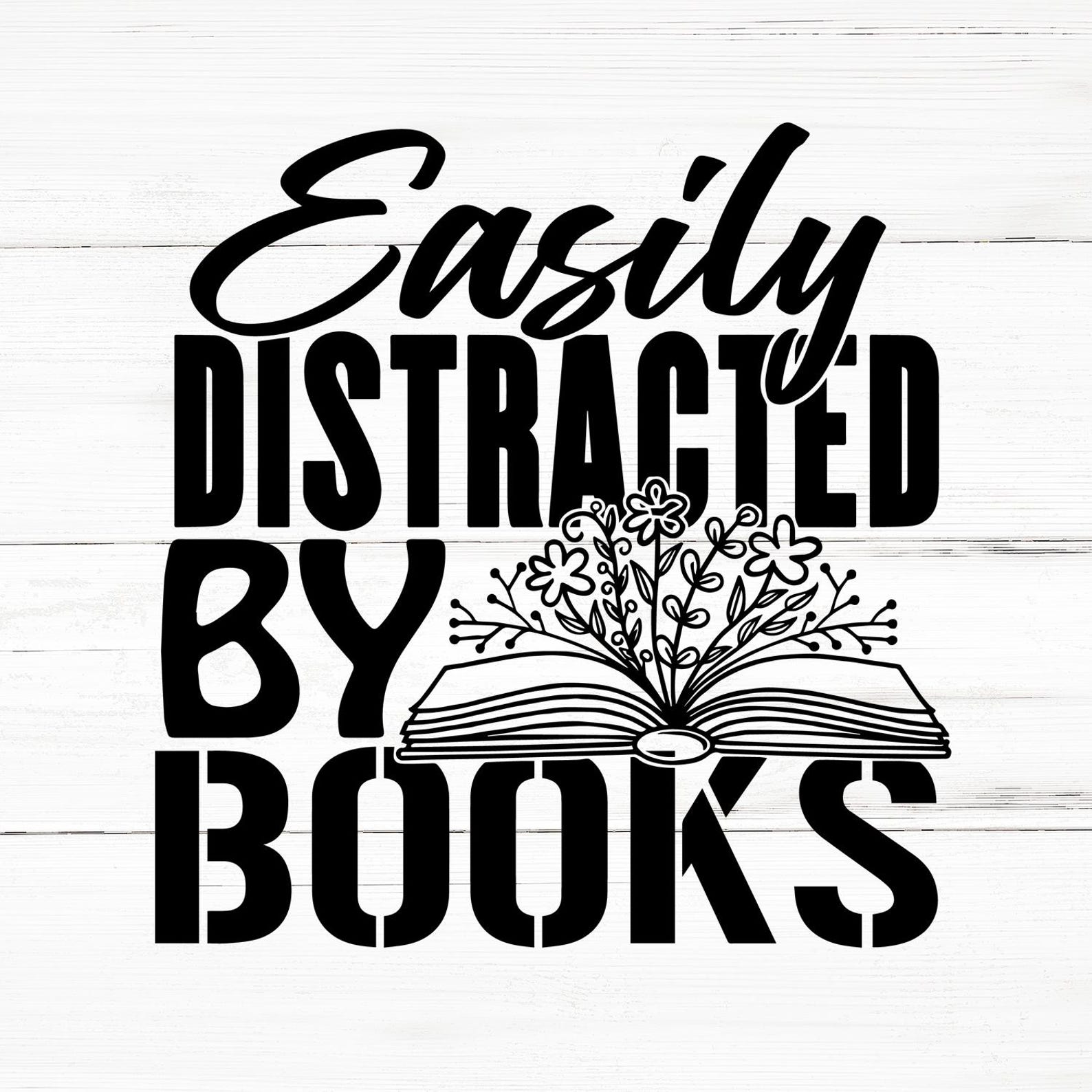 Easily Distracted by Books SVG, Easily Distracted by Books PNG, Easily ...