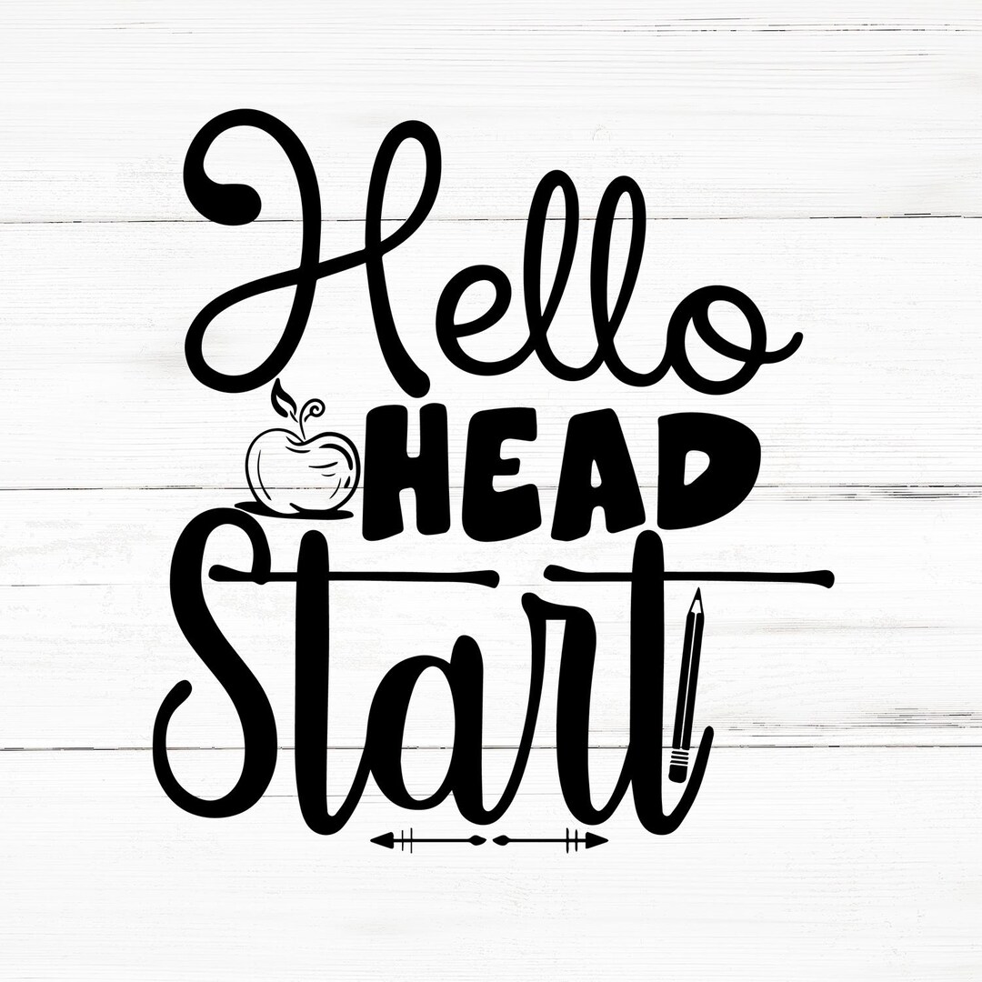 Hello Head Start SVG, Hello Head Start PNG, Hello Head Start Design Files, Hello Head Start ...