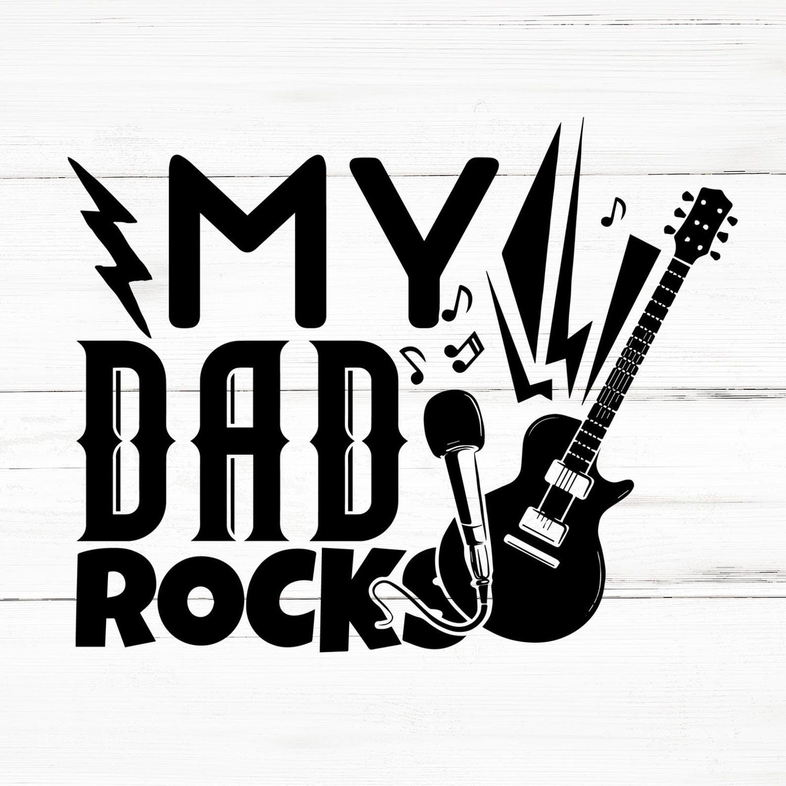My Dad Rocks SVG, My Dad Rocks PNG, My Dad Rocks Design Files, My Dad ...