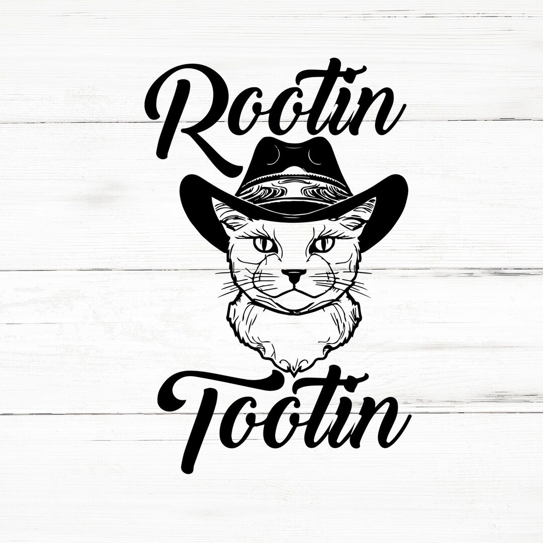 Rootin Tootin SVG, Rootin Tootin PNG, Rootin Tootin Design Files ...