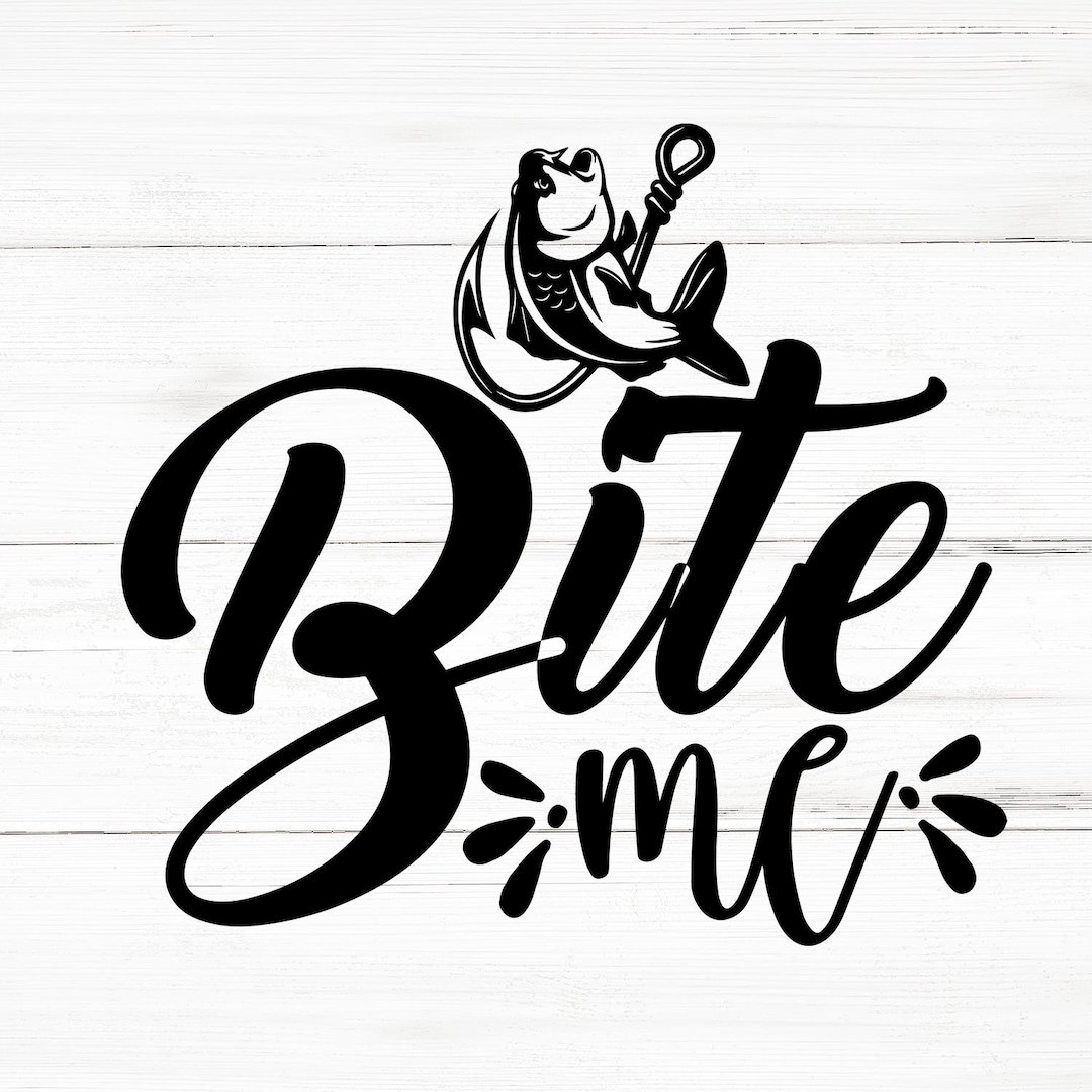 Bite Me SVG, Bite Me PNG, Bite Me Design Files, Bite Me Bundle, Bite Me ...