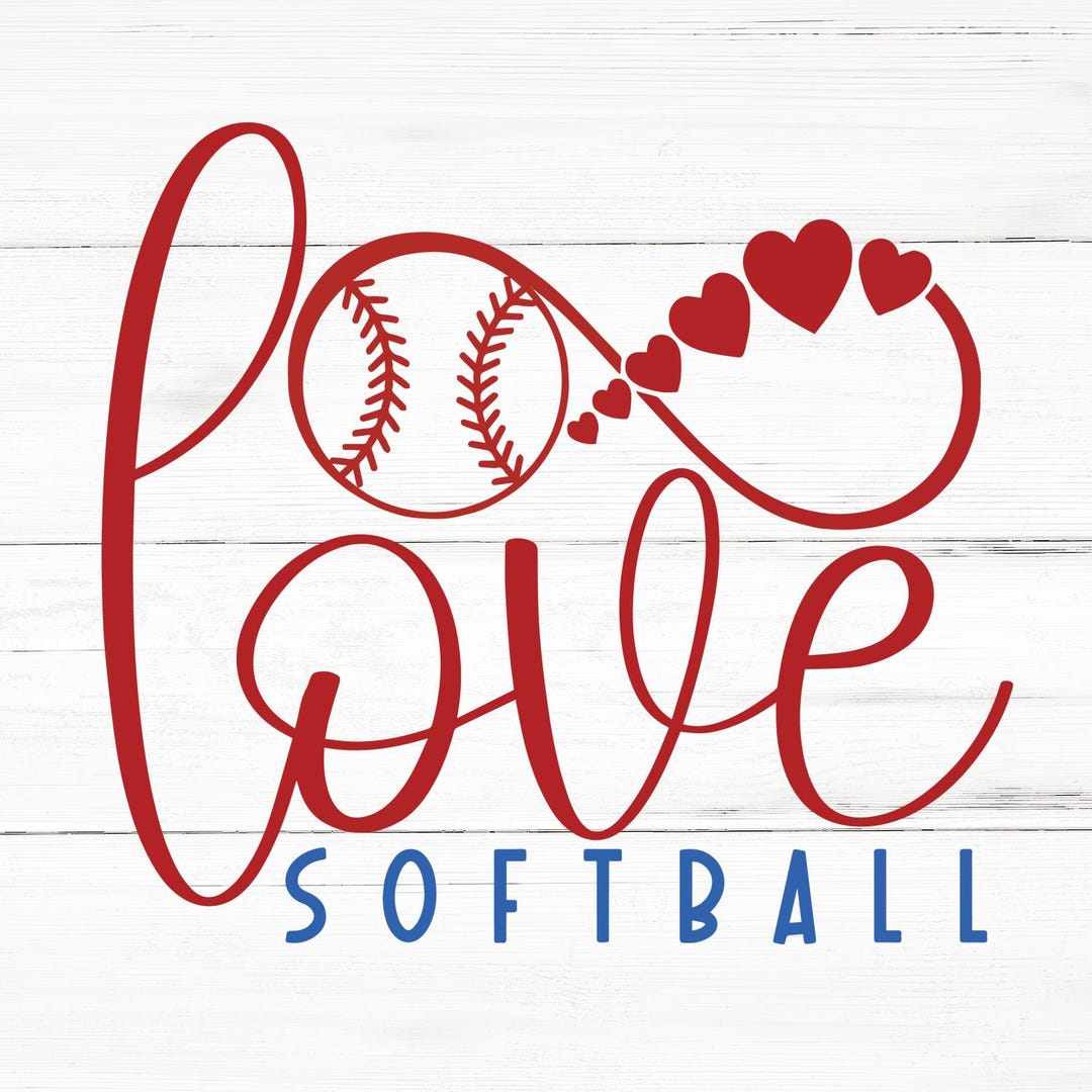 Love Softball SVG, Love Softball PNG, Love Softball Design Files, Love ...