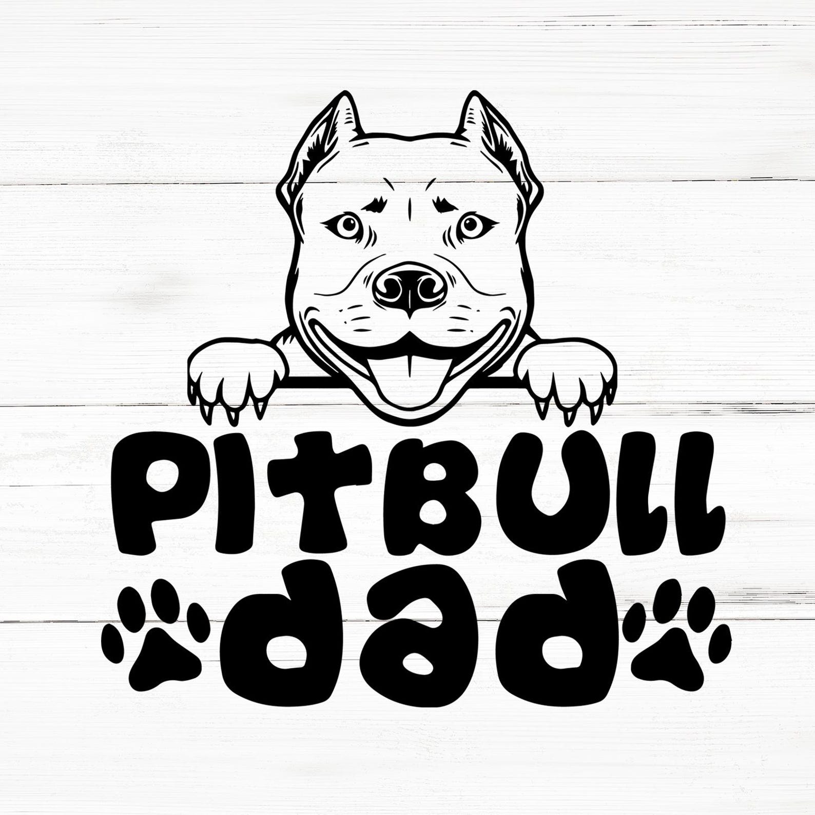 Pitbull Dad SVG, Pitbull Dad PNG, Pitbull Dad Design Files, Pitbull Dad ...