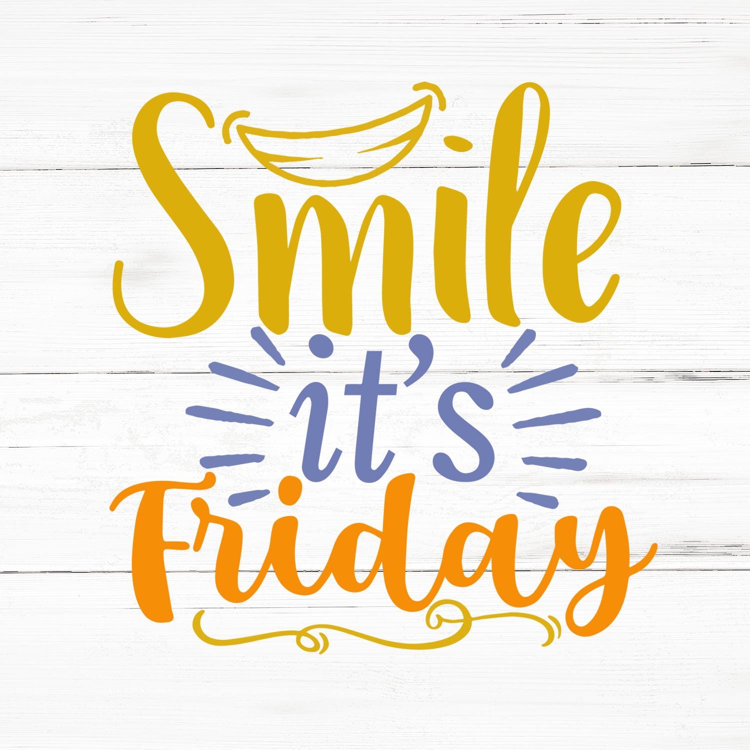 Smile It’s Friday SVG, Smile It’s Friday PNG, Smile It’s Friday Design ...