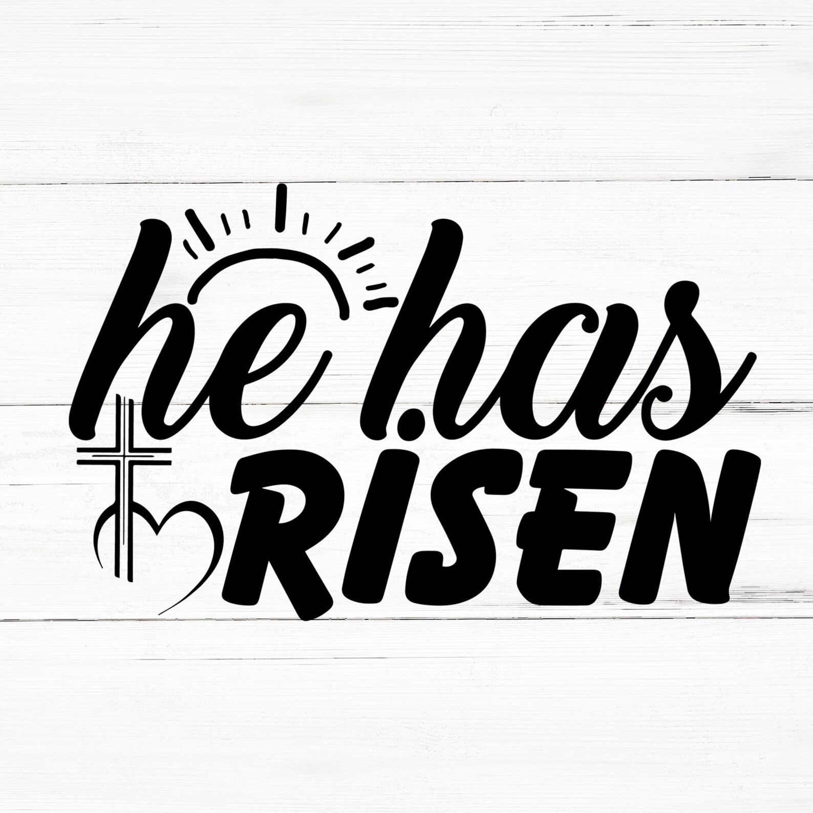 He Has Risen SVG, He Has Risen PNG, He Has Risen Design Files, He Has ...