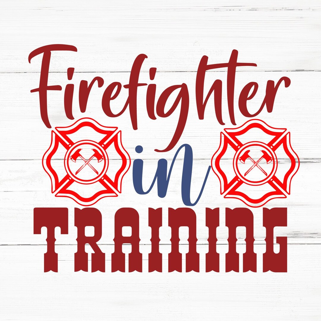 Firefighter in Training SVG, Firefighter in Training PNG, Firefighter ...