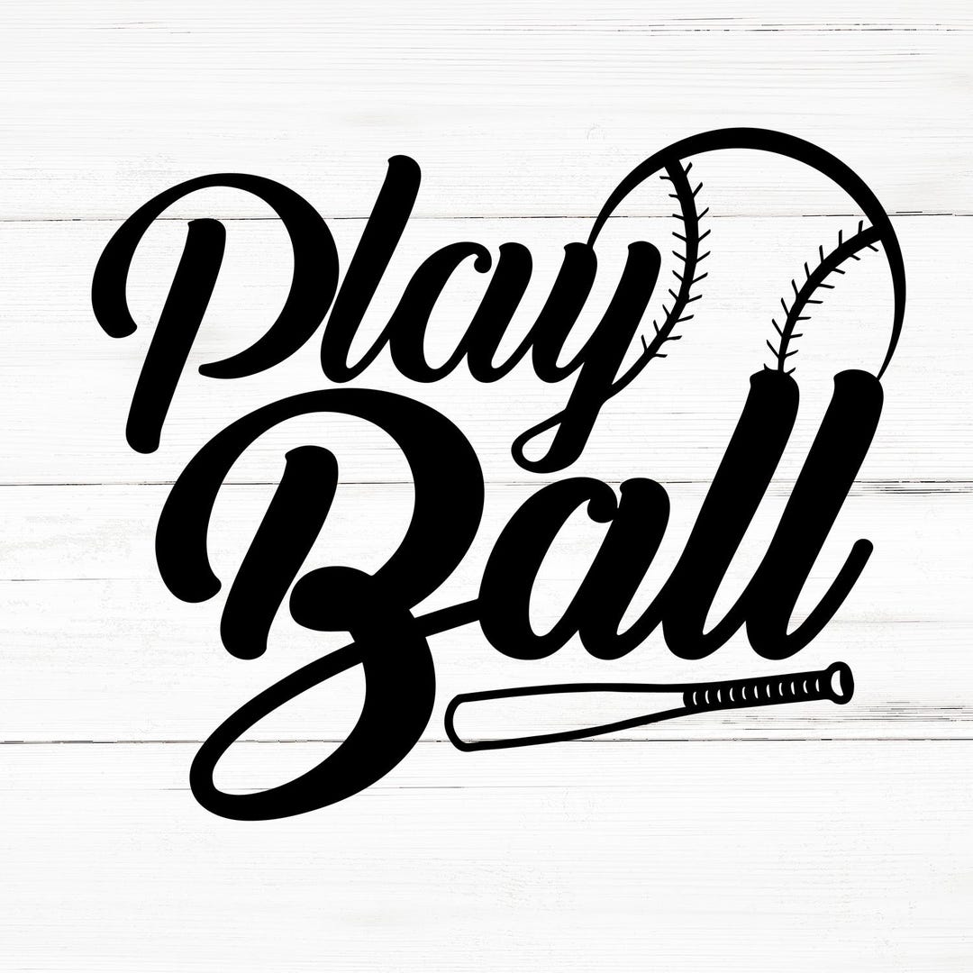 Play Ball SVG, Play Ball PNG, Play Ball Design Files, Play Ball Bundle ...