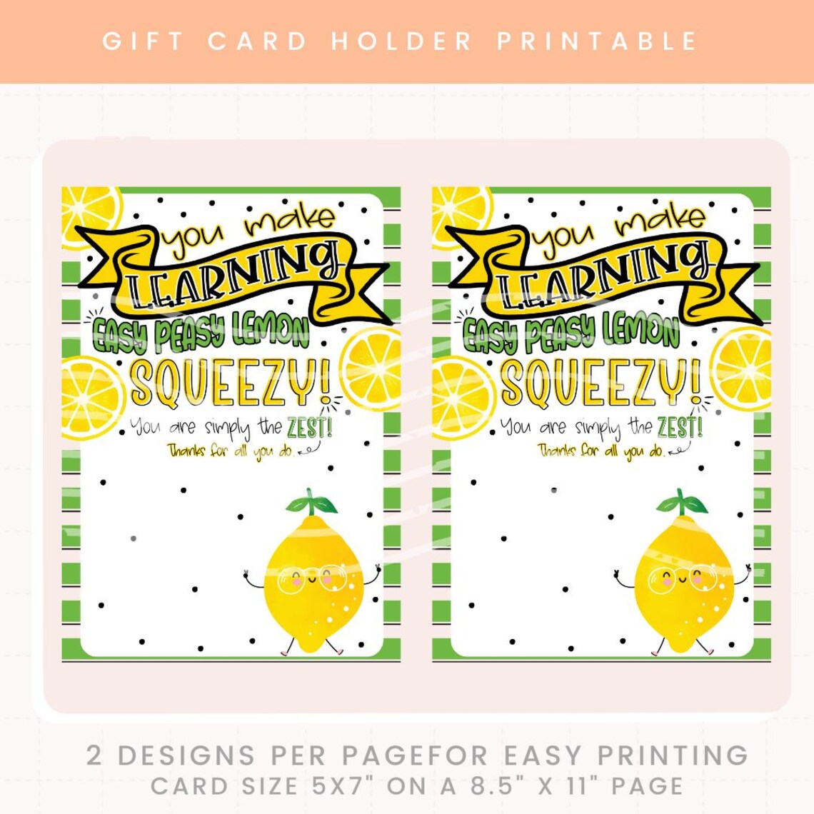 Printable Lemon Teacher Appreciation Gift Card Holder | Teacher ...
