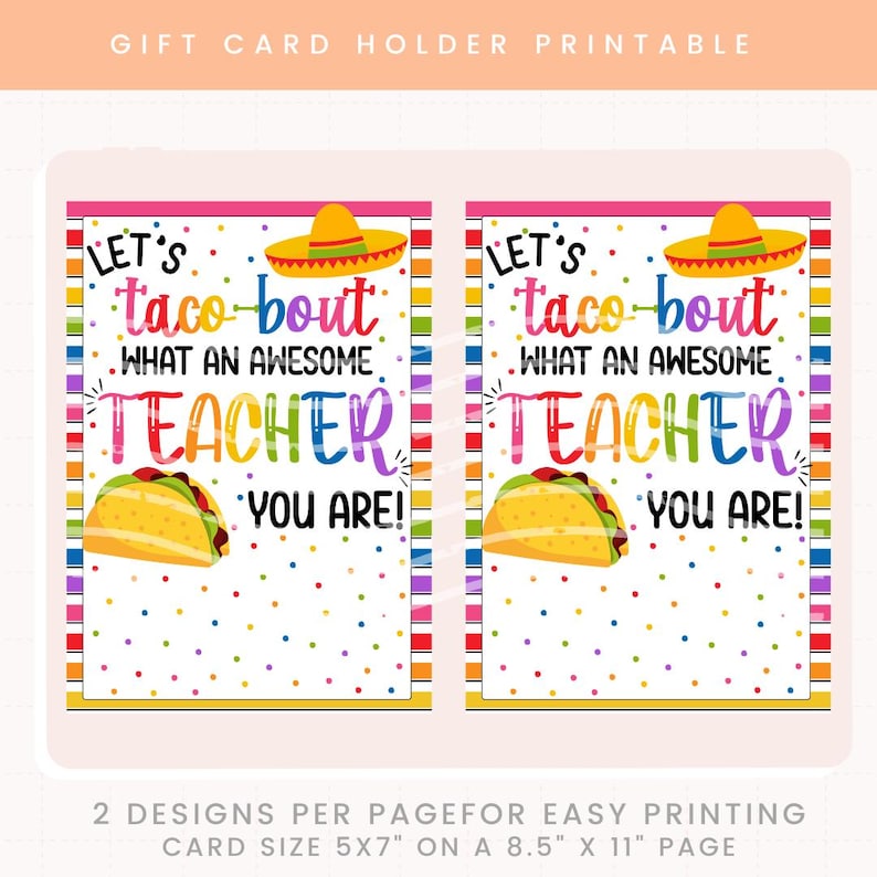 Printable Taco Teacher Appreciation Gift Card Holder | Teacher ...