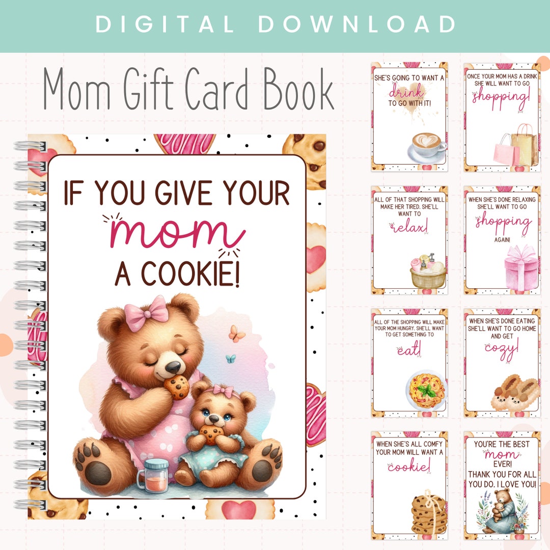 Printable If You Give A Mom A Cookie Gift Card Book Mom Birthday Gift ...