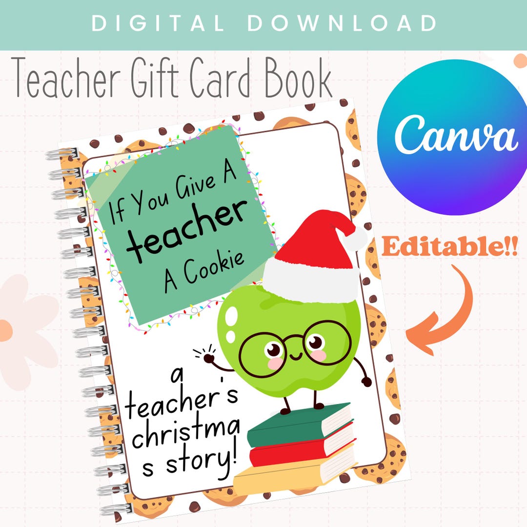 Printable Christmas If You Give A Teacher A Cookie Gift Card Book ...