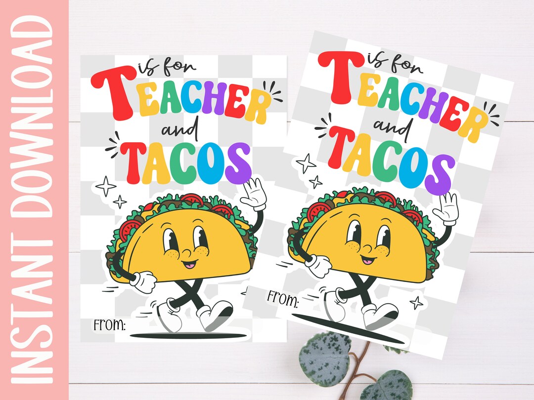T is for Teachers and Tacos Gift Card Holder | Teacher Appreciation ...
