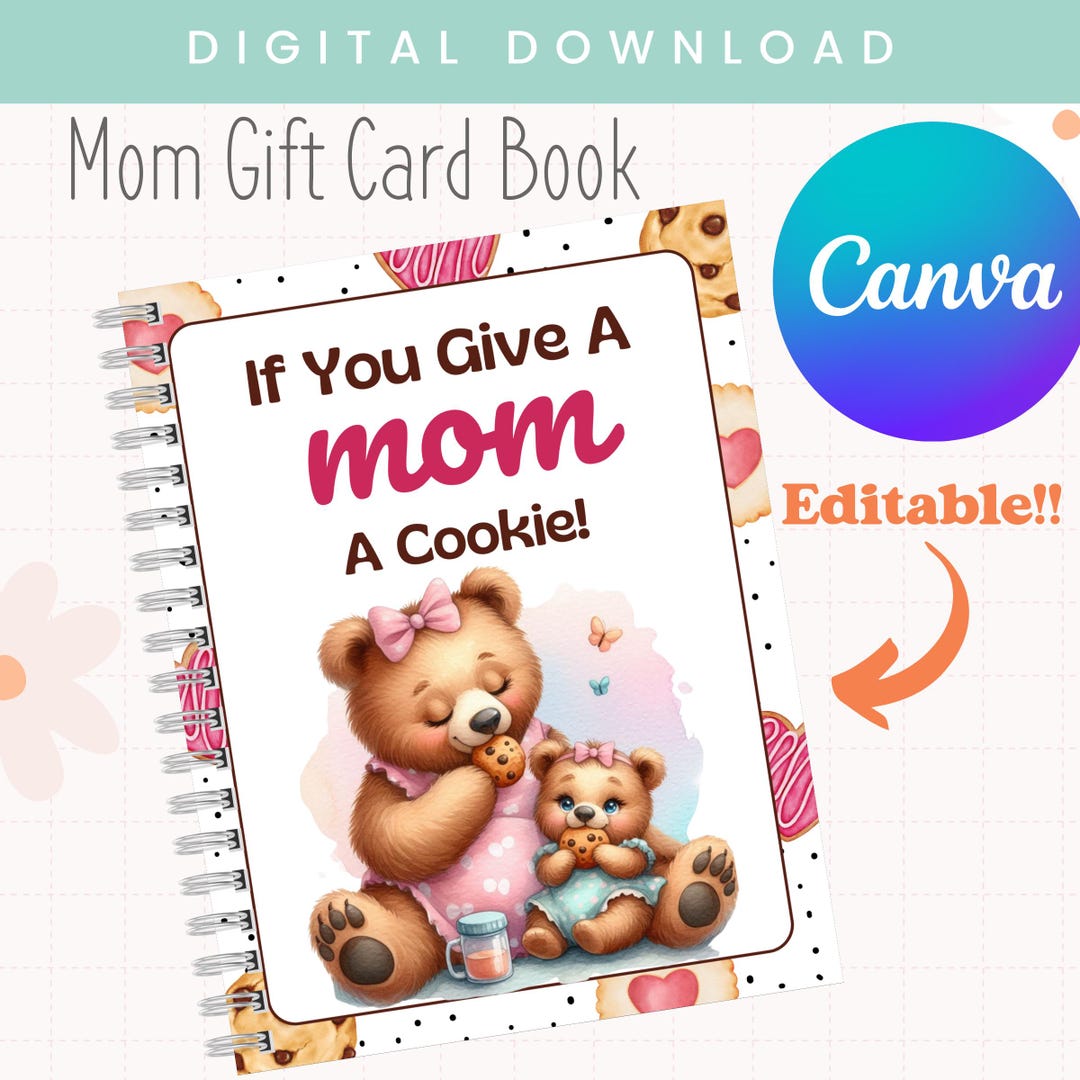 Printable If You Give A Mom A Cookie Gift Card Book | Mom Birthday Gift ...
