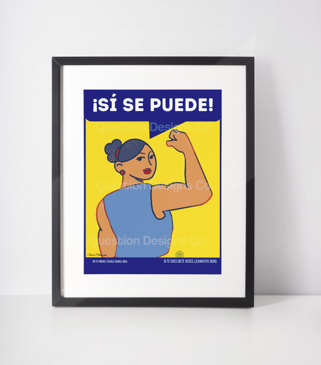 Latina Pop Art, You Can Do It Poster in Spanish, Si Se Puede Poster ...