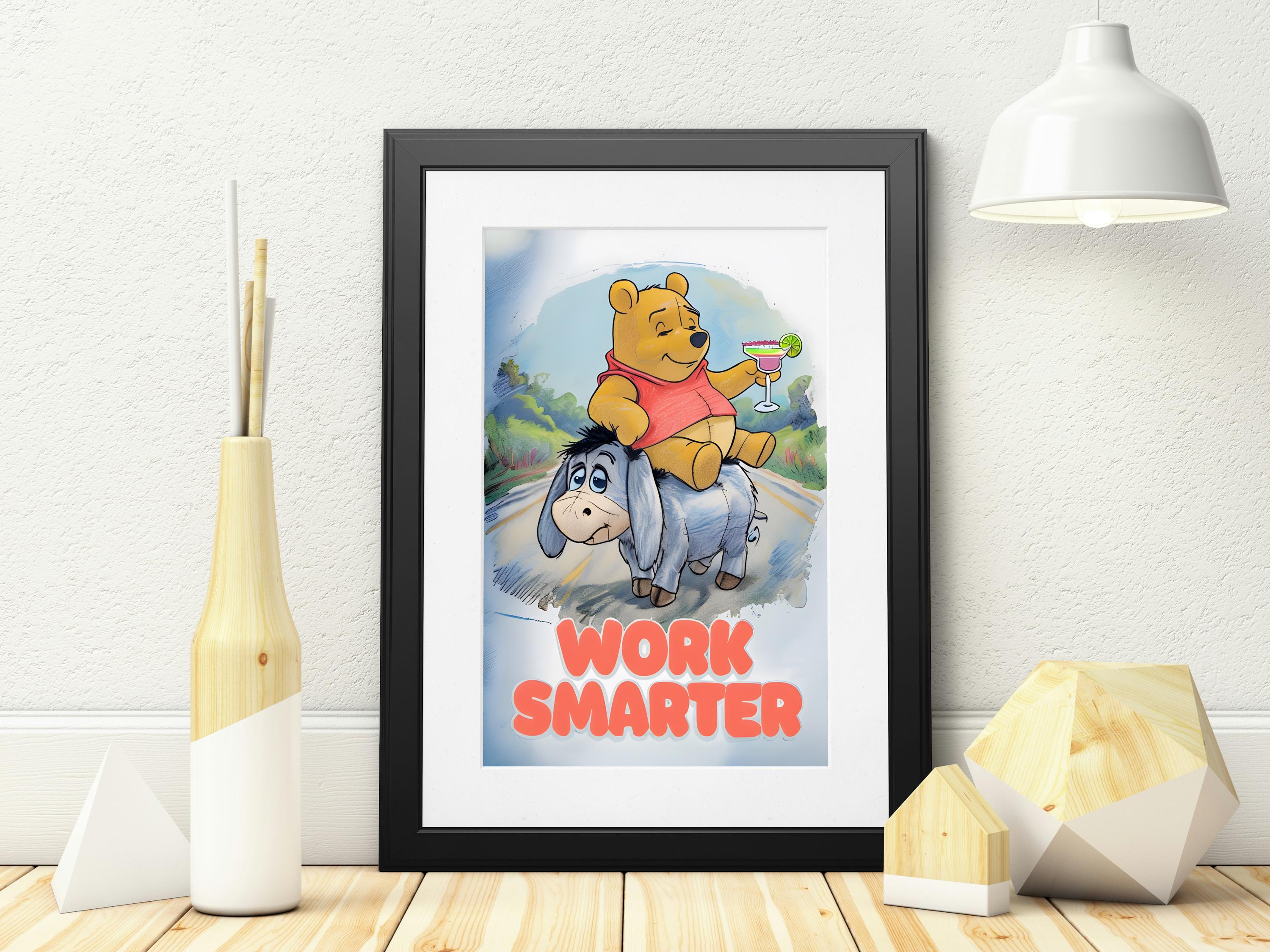 Funny Winnie the Pooh Office Print - Work Smarter Motivational Wall Art - Eeyore Cartoon Decor ...