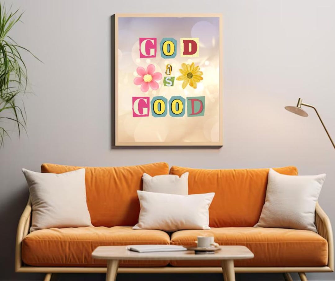 God is Good Design Printable Wall Art Christian Wall Art Print God is ...