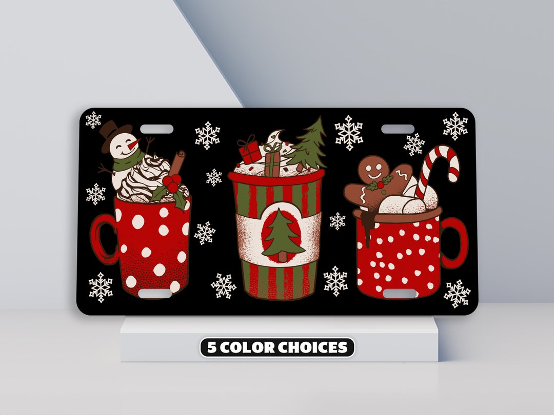 Cute Christmas License Plate, Christmas Coffee Car Tag, Christmas Car ...