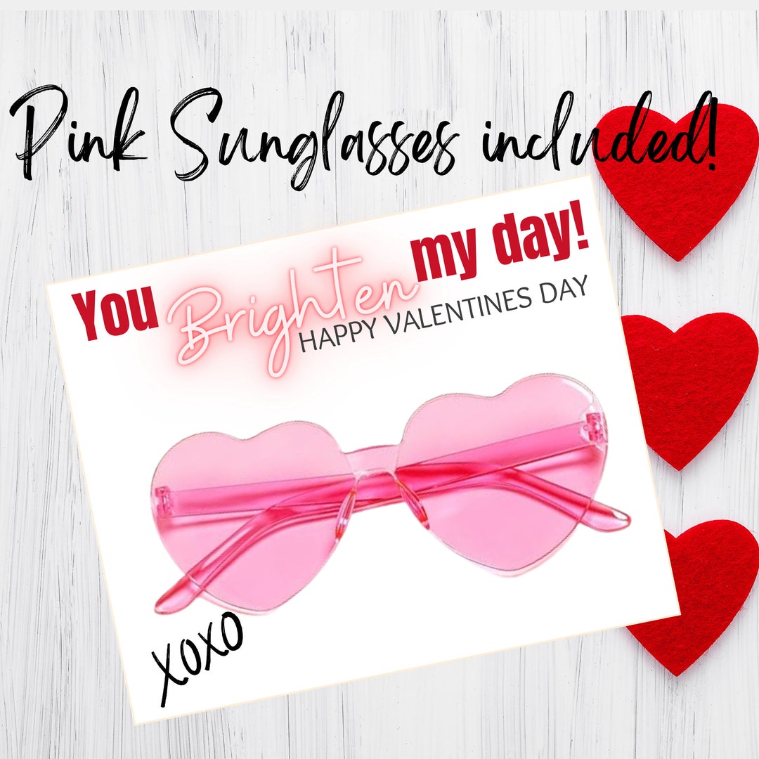 Pink Heart Sunglasses Valentine, You Brighten My Day Vday Gift ...