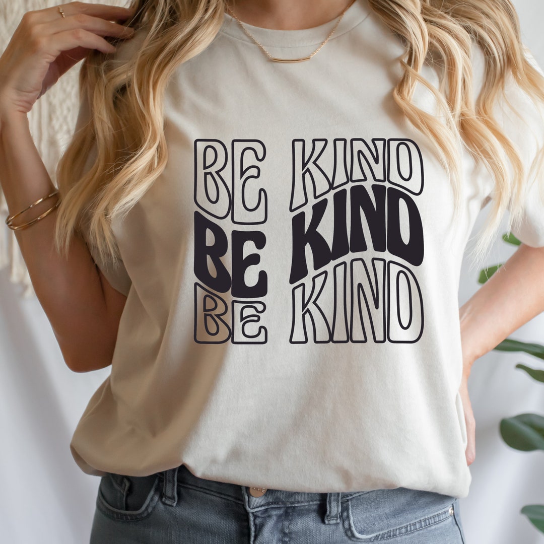 Be Kind PNG, Retro Be Kind PNG, Be Kind Sublimation, Cute Graphic Png ...