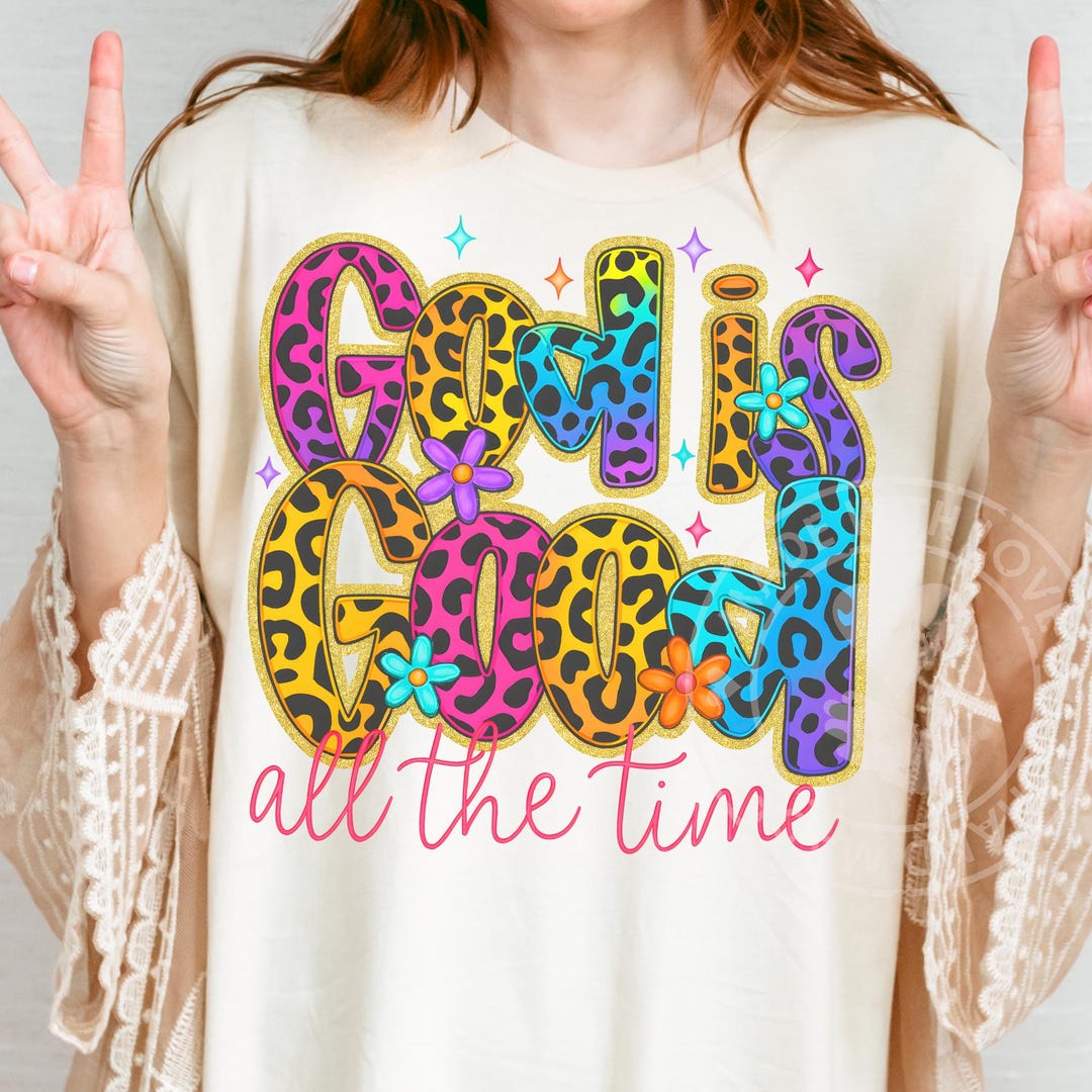 God is Good All the Time PNG | Colorful Preppy Leopard Print Christian ...