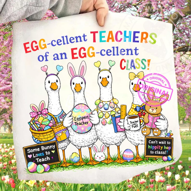 Eggcellent Easter Teacher PNG, Funny Goose Classroom Gift, Spring ...