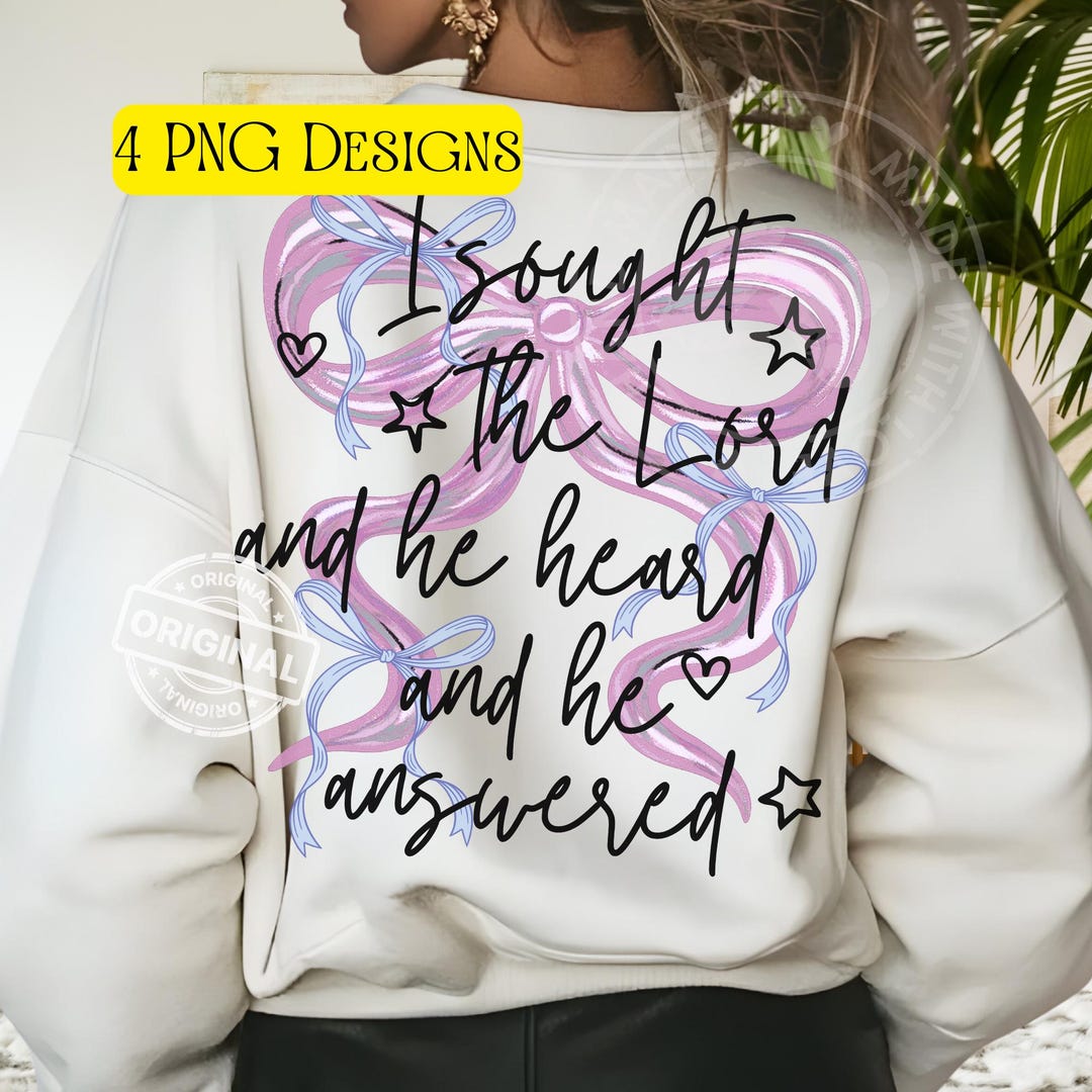 I Sought the Lord and He Heard and Answered PNG, Trendy Preppy Faith ...