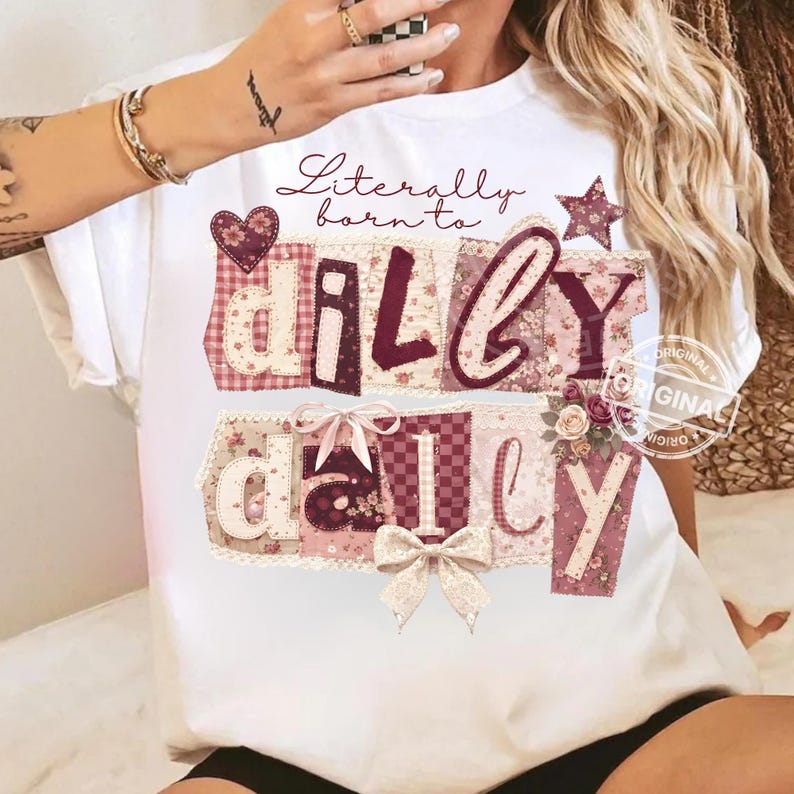 Literally Born to Dilly Dally Cottagecore Quilt PNG, Coquette Floral ...