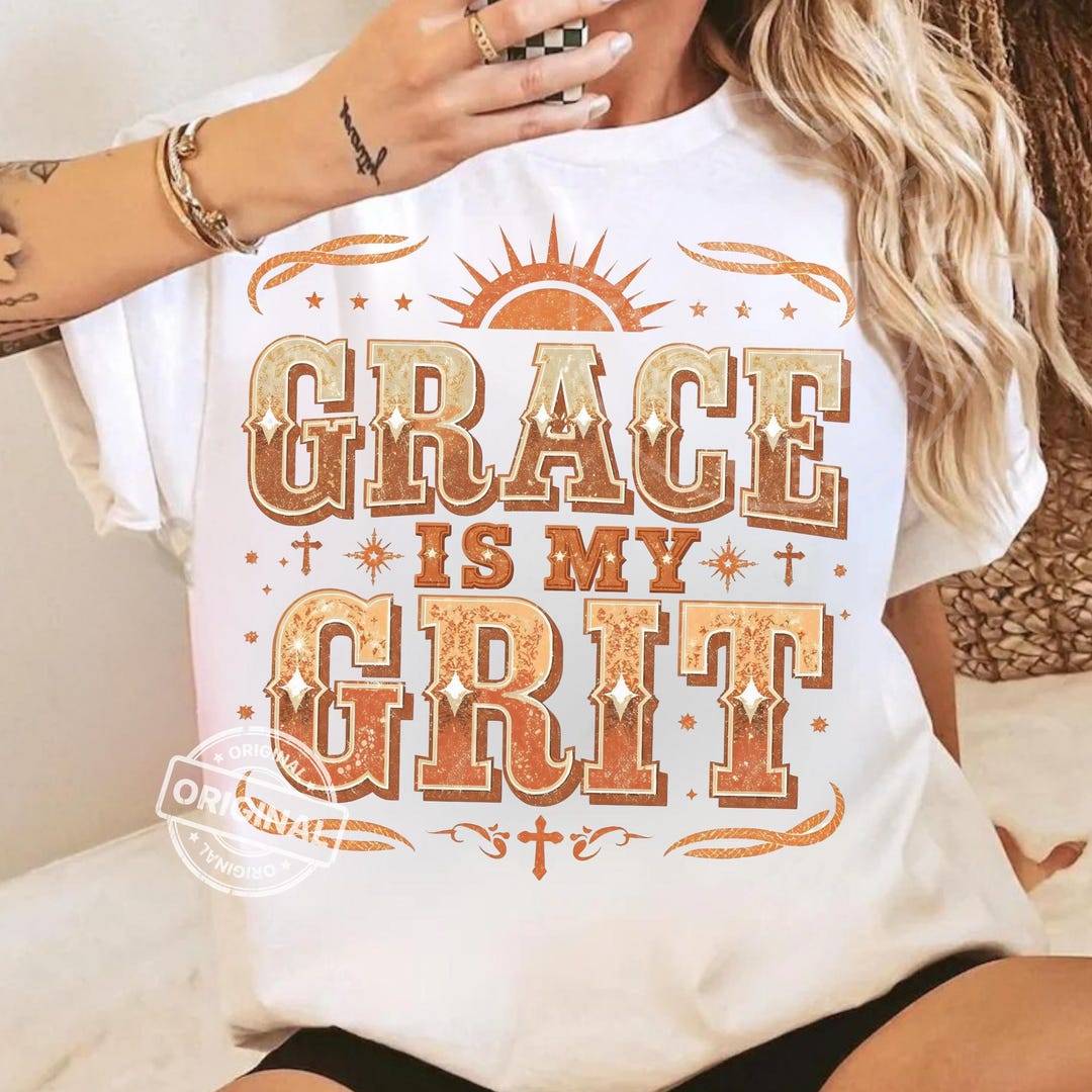 Grace is My Grit Western Christian PNG, Rustic Vintage Distressed ...