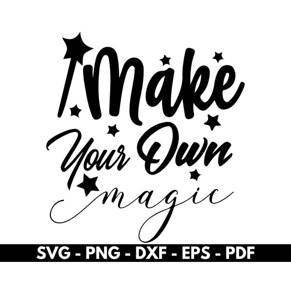 Make Your Own Magic Svg - Etsy