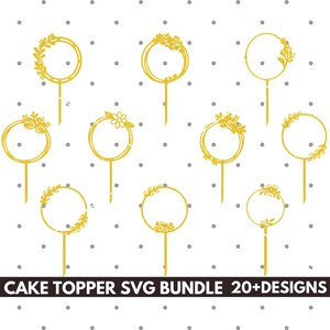 Birthday Cake Topper Svg Bundle Flower Wreath Frame Svg - Etsy