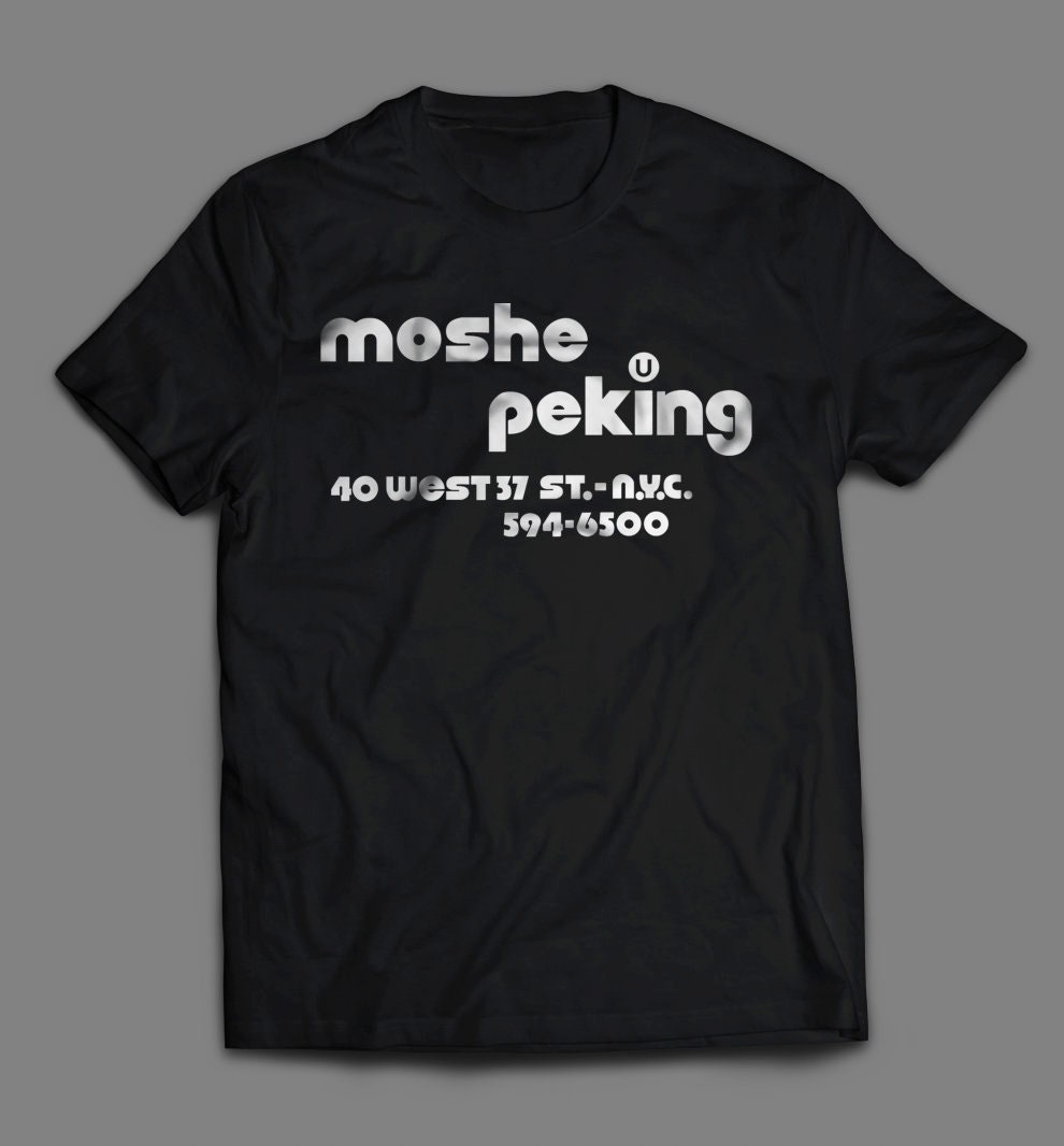 Moshe Peking T-shirt, Jewish Deli, Delicatessen, Jewish T-shirts, Funny ...