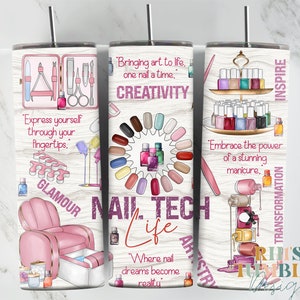 Nail Tech 20oz Tumbler Wrap, Sublimation Prints, Nail Tachdigital ...