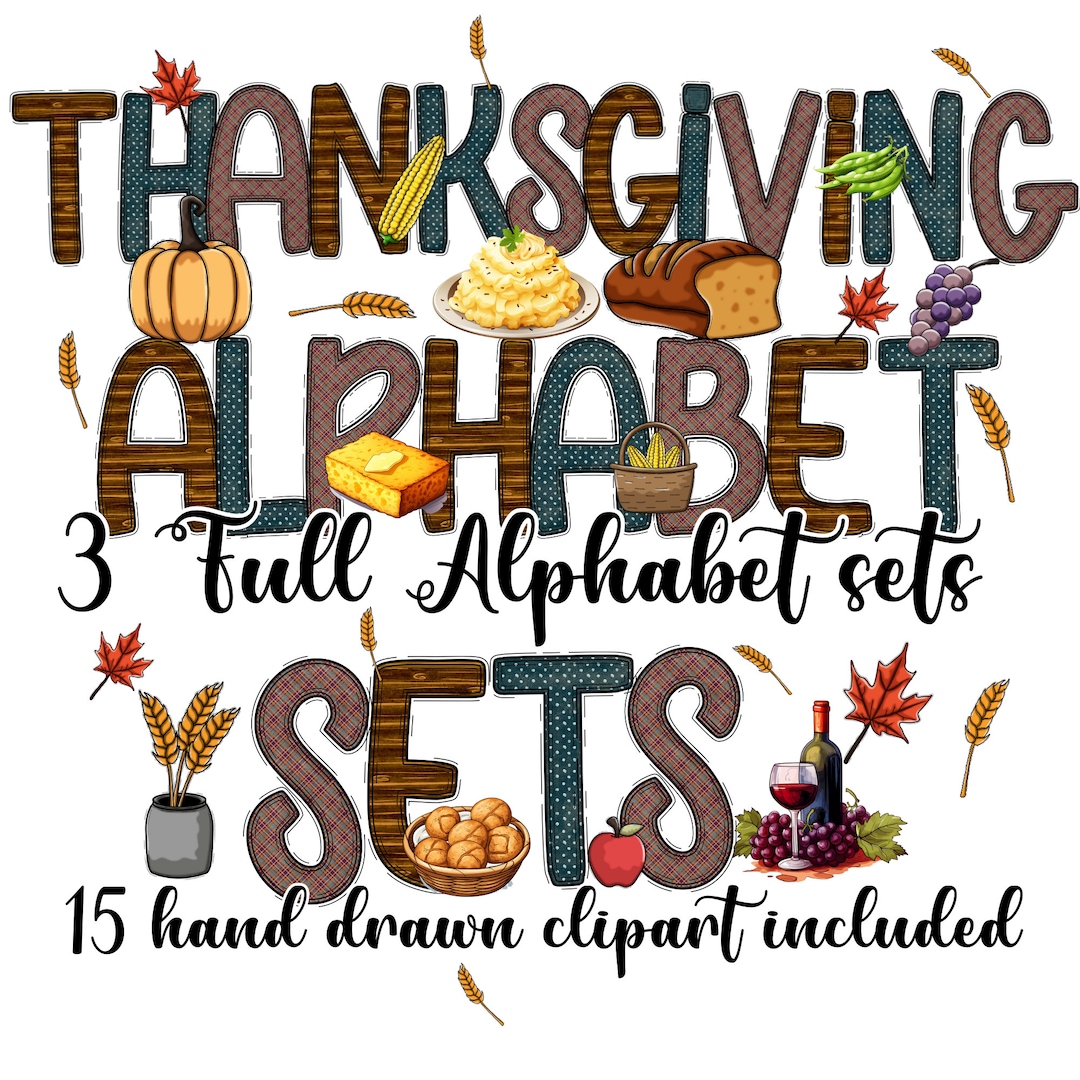 Thanksgiving Doodle Letters, 3x Alphabet Sets, 15 Individual Clipart ...
